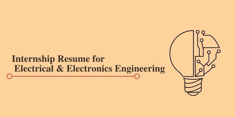 Sample Internship Resume for Electrical & Electronics Engineering