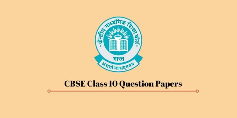 CBSE Class 10 Previous Year Question Papers - Download in PDF